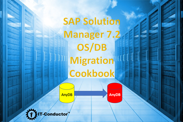 SAP Solution Manager 7.2 OS/DB Migration