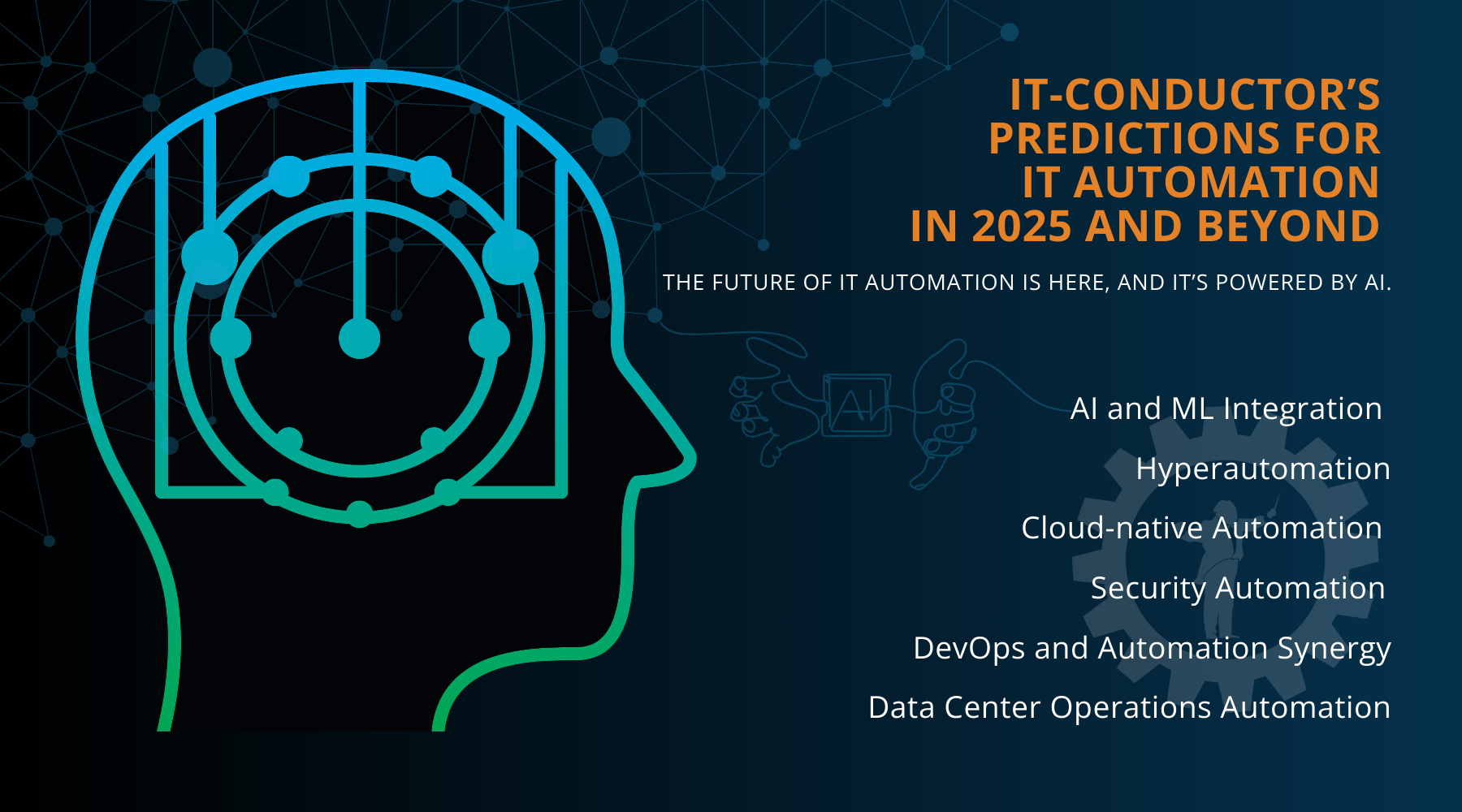 Top Technology Trends for IT Automation in 2025: AI in Focus