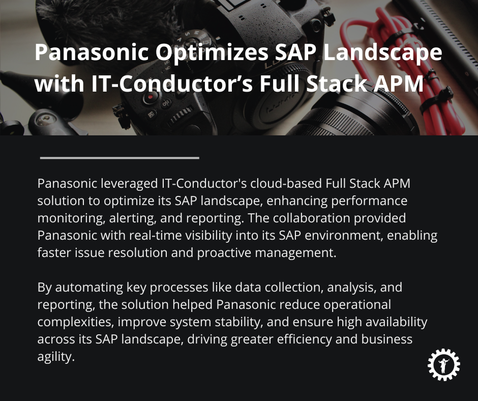 Panasonic Optimizes SAP Landscape with IT-Conductor’s Full Stack APM